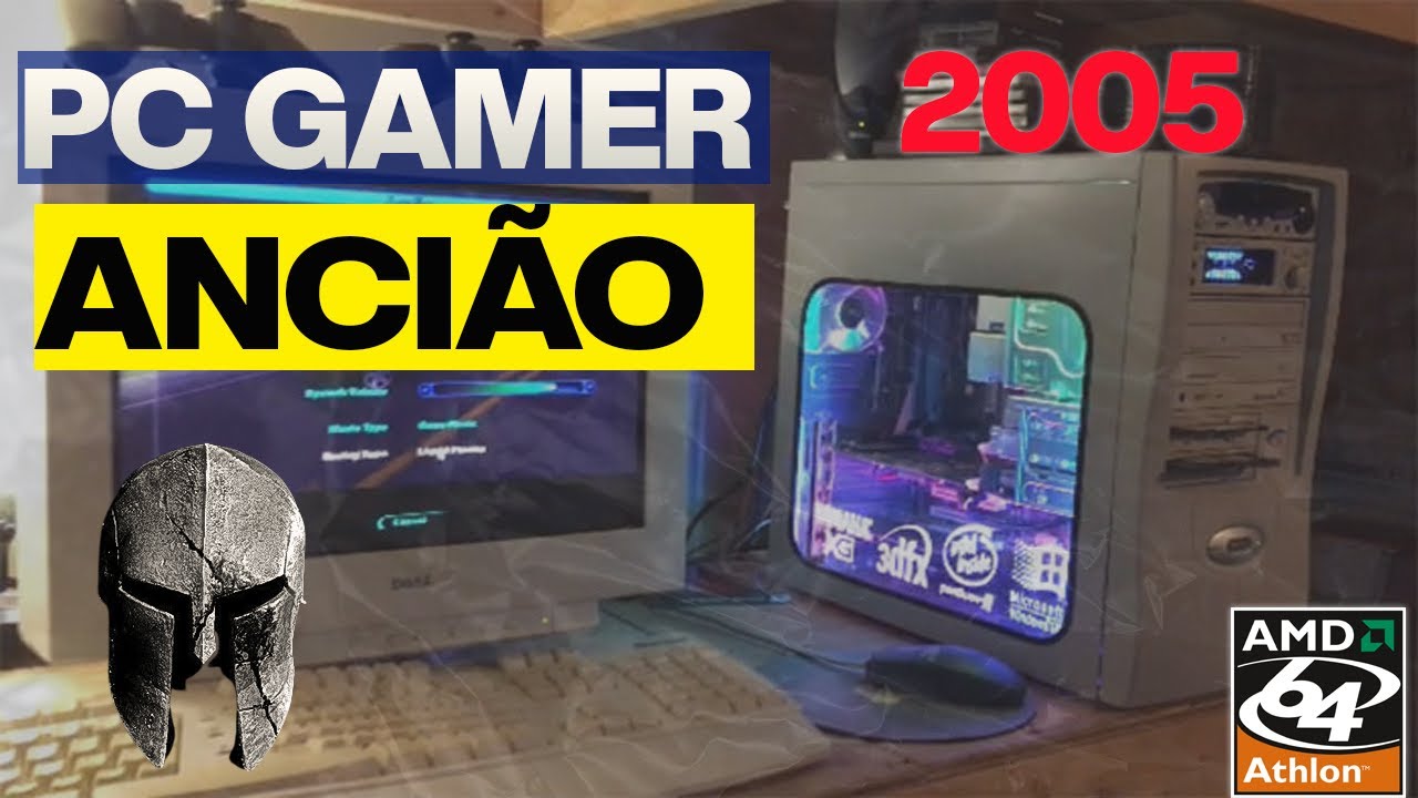 PC GAMER DE 2005, SERÁ QUE DA PRA SE DIVERTIR? - YouTube