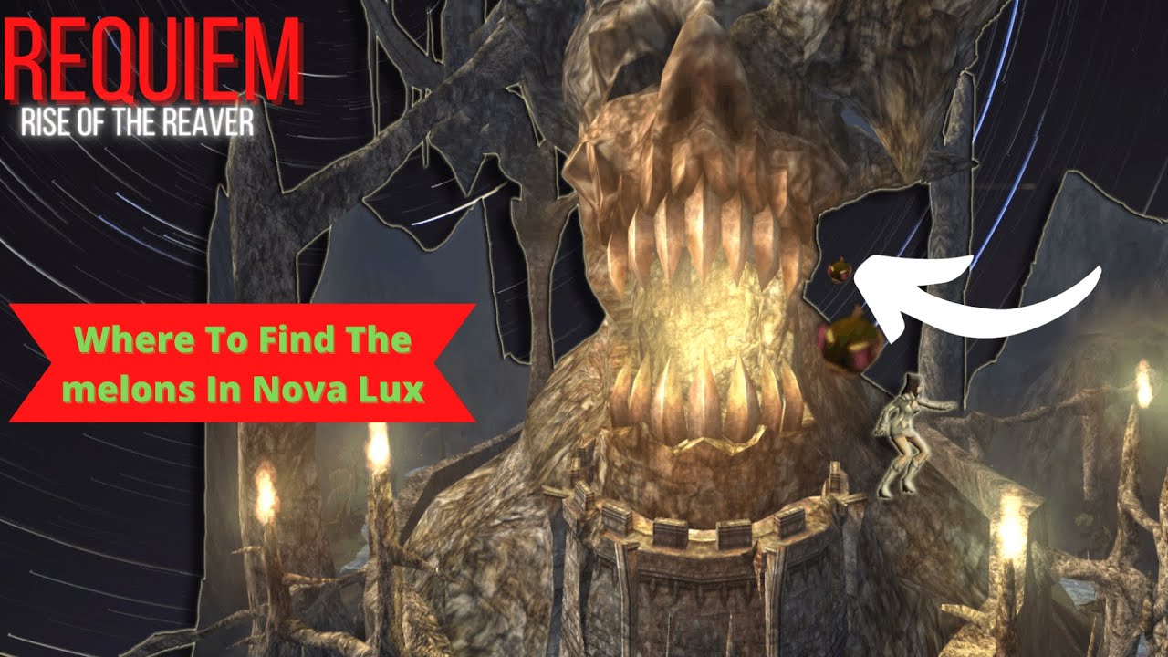 Requiem Rise Of The Reaver: Where the Melons Spawn in Parness And ...