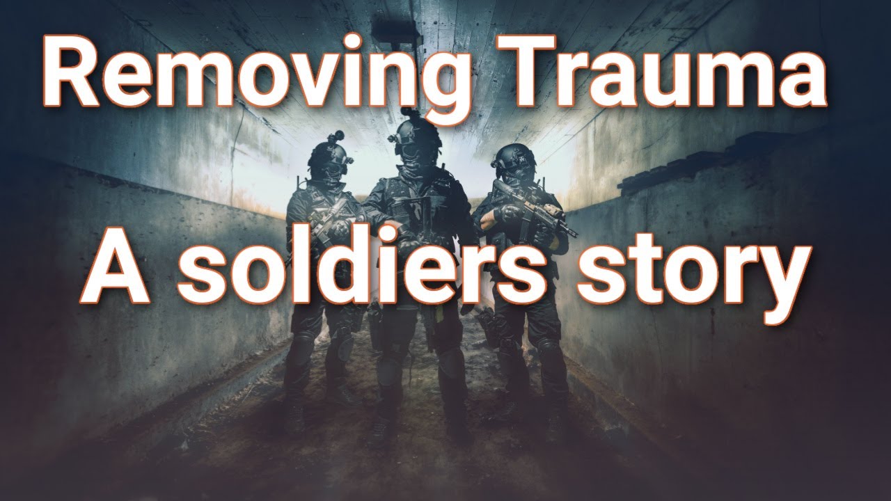 Trauma : Understanding Trauma - A soldiers story - YouTube