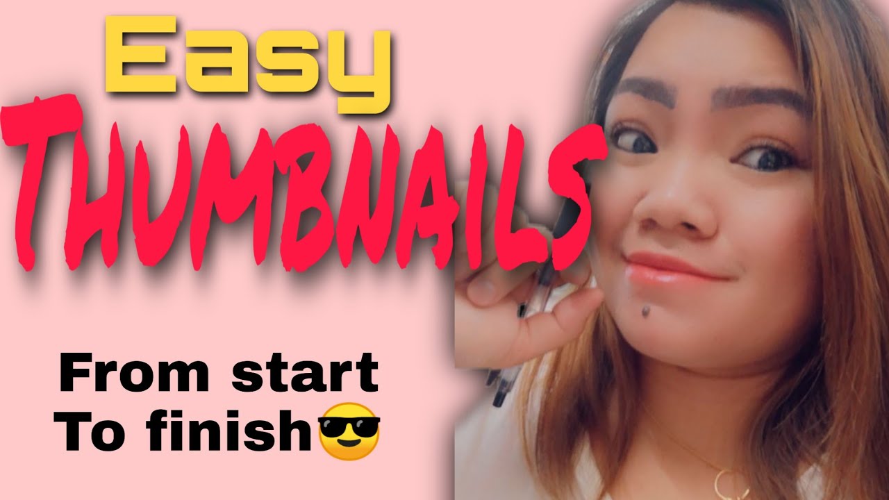 How to make thumbnails for you tube videos/ from start to finish ...