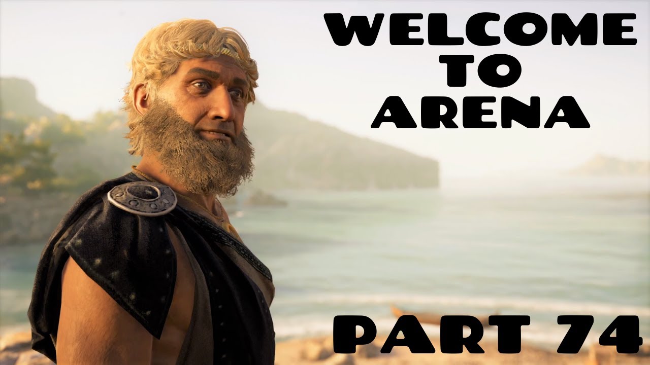 ASSASSIN'S CREED ODYSSEY Walkthrough Gameplay Part 74 - Enter the Arena ...