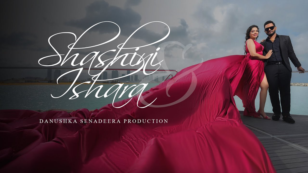 SHASHINI AND ISHARA | PRE SHOOT | 2023 - YouTube