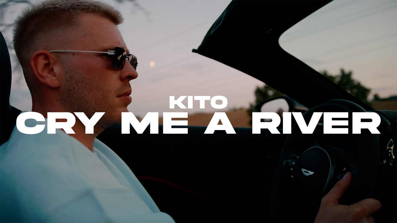 KITO - Cry Me a River (Official Video) prod.paddybeatz & Kemelion - YouTube