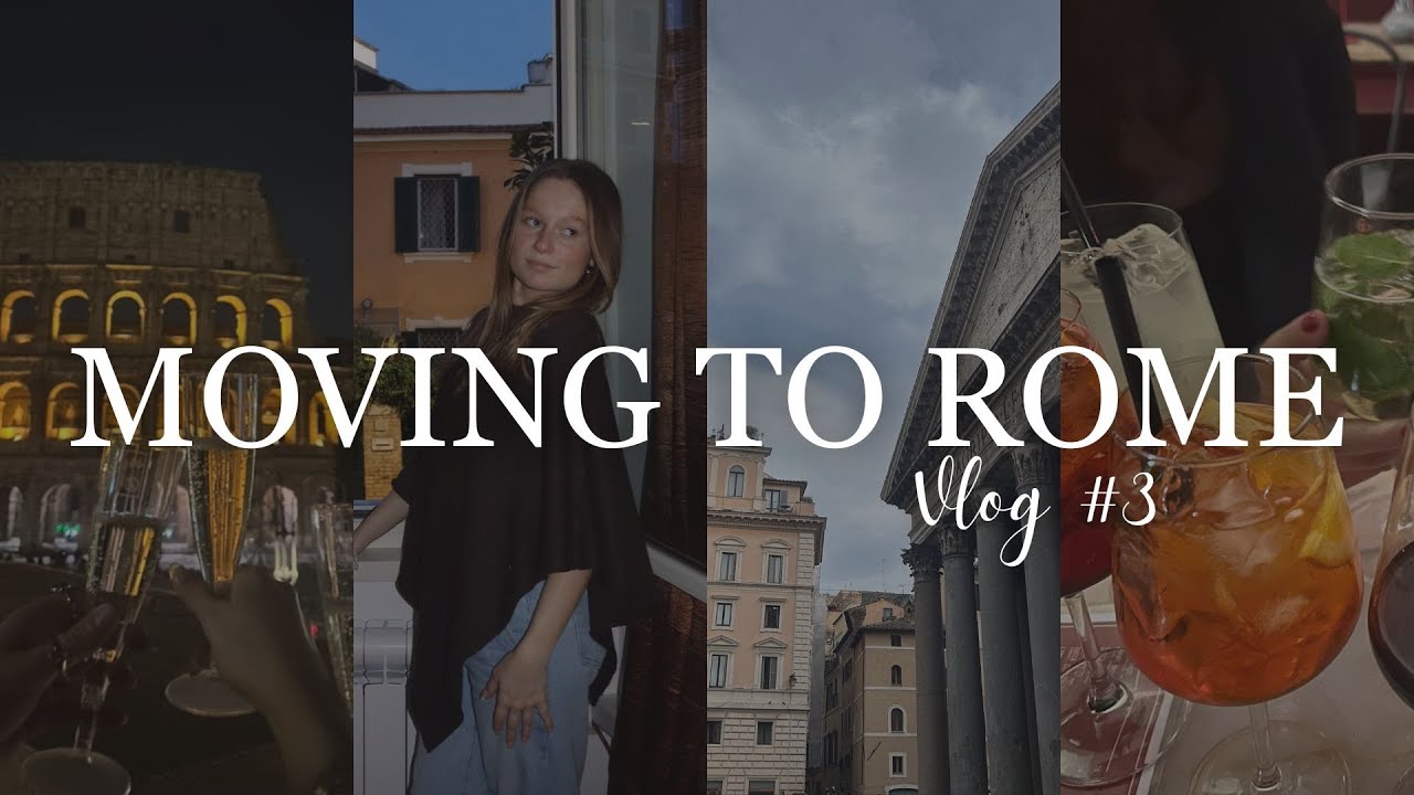 MOVE TO ROME WITH ME - My First Week ♡ - YouTube