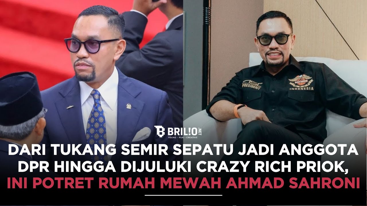 Dari tukang semir jadi anggota DPR hinggA Crazy Rich Priok, begini penampakan rumah Ahmad ...
