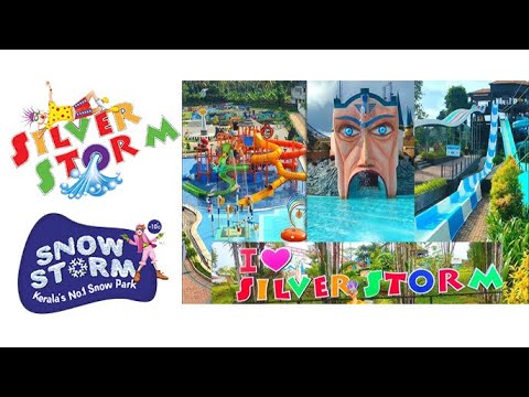 Silver Storm Water Theme Park || Kerala's Favourite Chill Destination ...