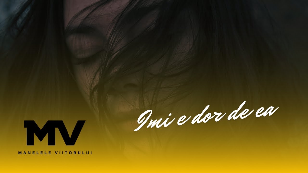 Manelele Viitorului - Imi e dor de ea (Videoclip Oficial) - YouTube