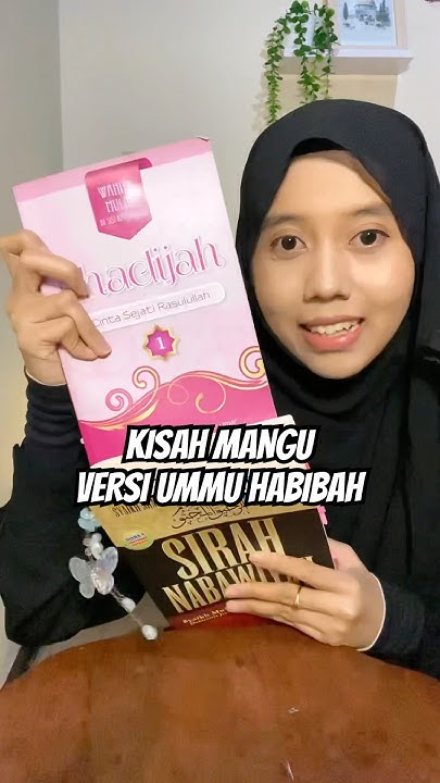 MANGU VERSI ISLAMIC STORIES “Ummu Habibah” - YouTube