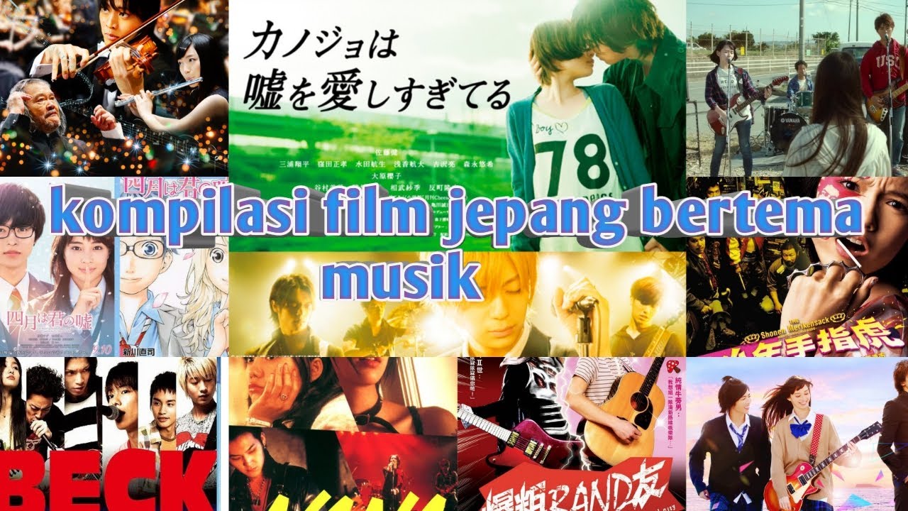 Rekomendasi 10 Film Jepang Bertema Musik - YouTube