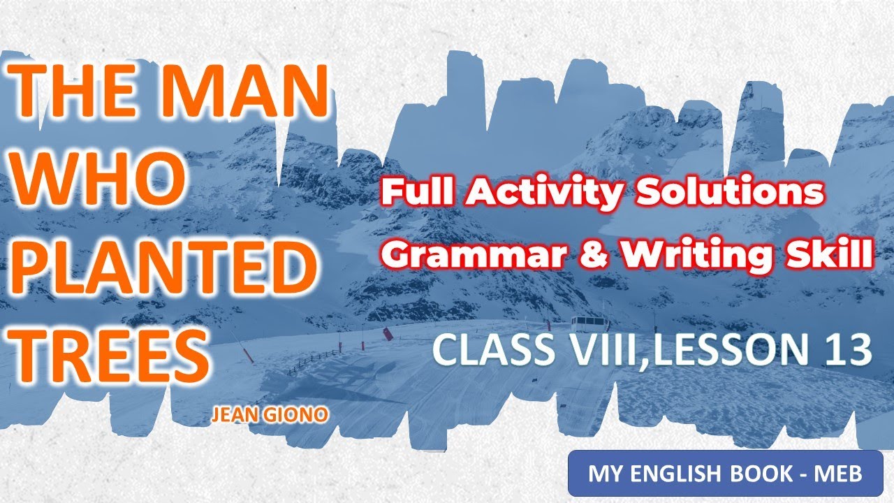 The Man Who Planted Trees activity solutions // the man who planted ...
