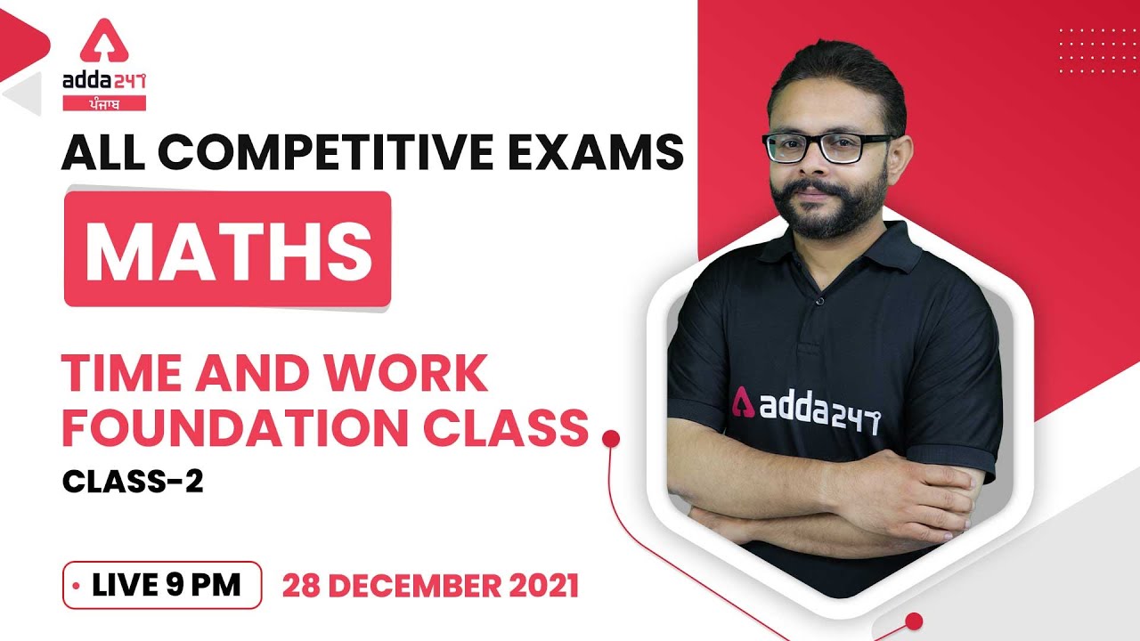 Maths Class | Time And Work (Foundation Class ) | Maths For All ...