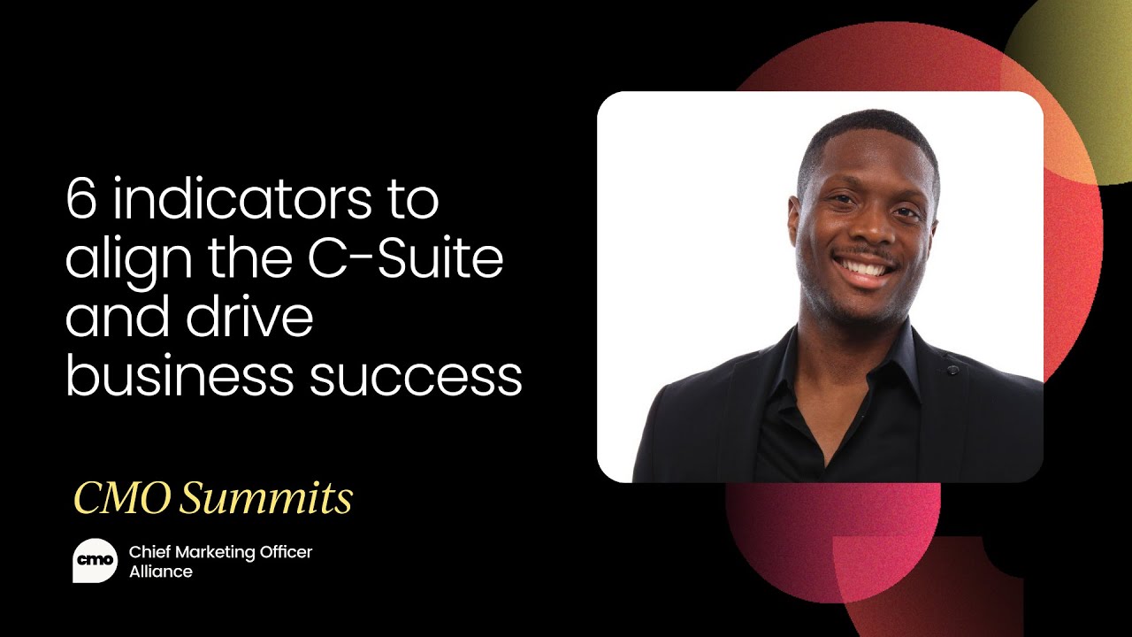 6 Indicators to align the C-Suite and drive business success | CMO ...