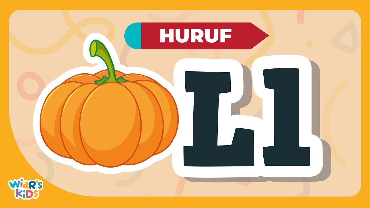 Mengenal Kata Berawalan Huruf L | Edukasi Anak | Belajar Huruf Alfabet ...