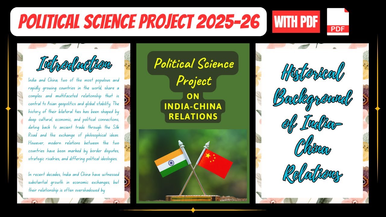 India-China Relations | Class 12 Political Science Project File 2025-26 ...