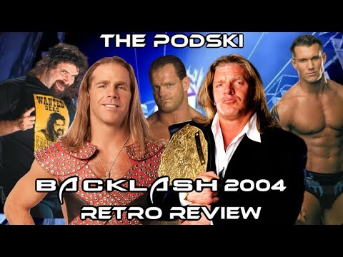 WWE Backlash 2004 - Retro Review - Episode 94 - YouTube