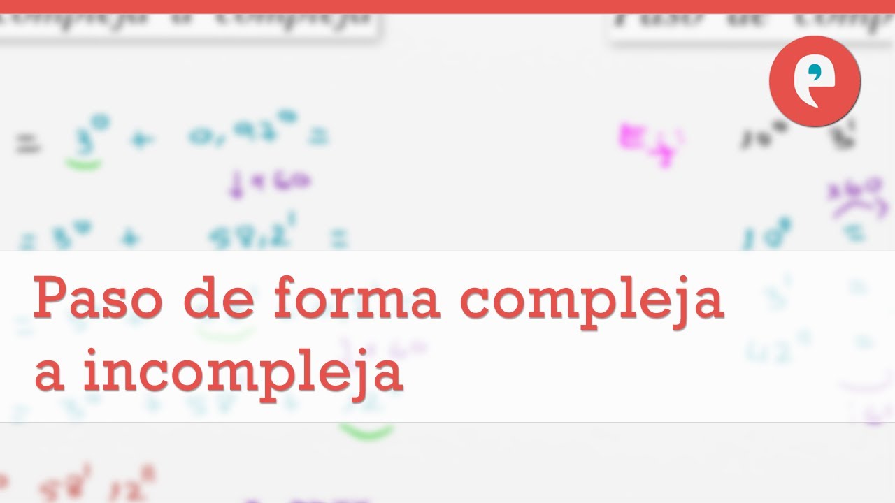 Cómo pasar de forma compleja a forma incompleja en el sistema sexagesimal - YouTube