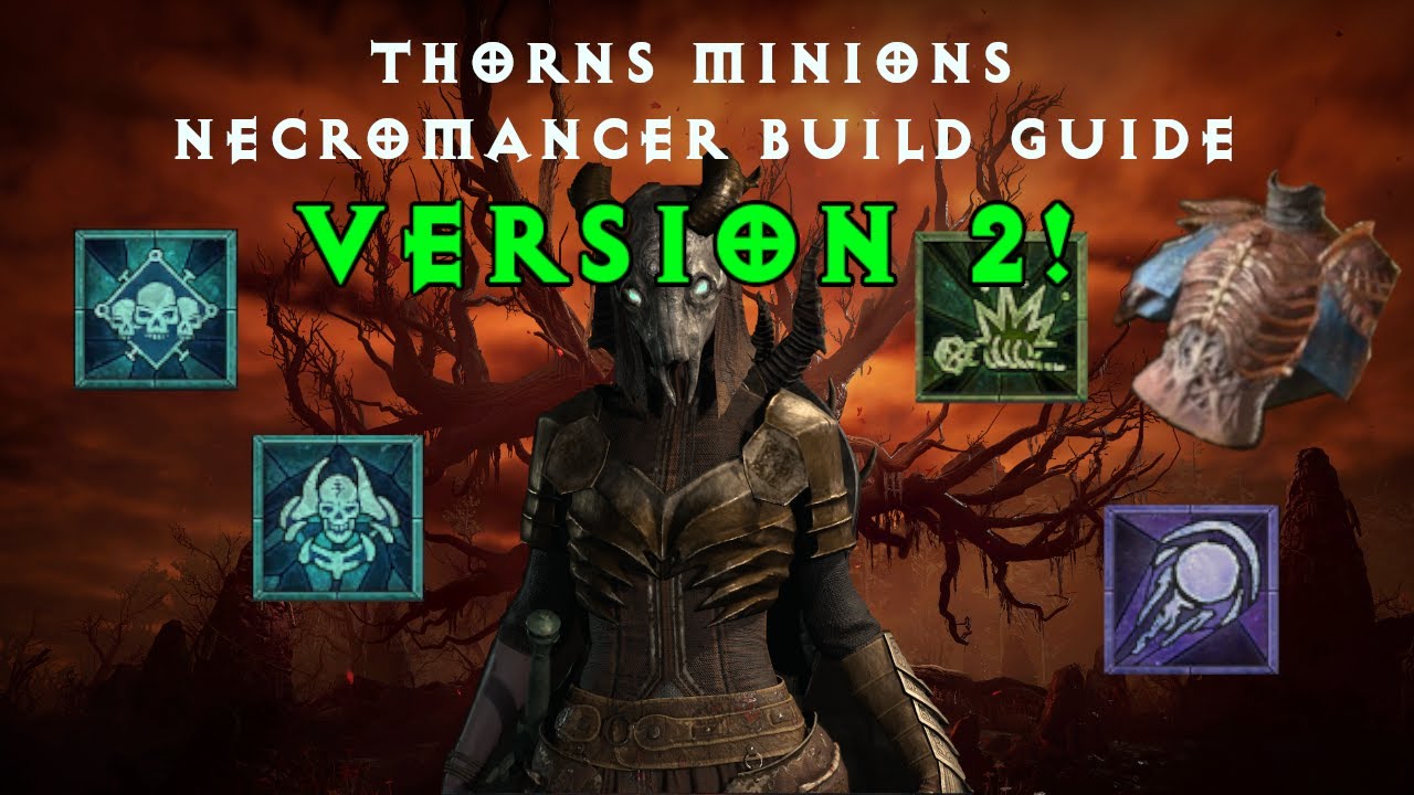 Thorns Minions VERSION 2 with Razorplate Endgame Necromancer Build ...