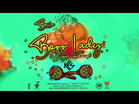 Kes - Boss Lady (Baila Riddim)