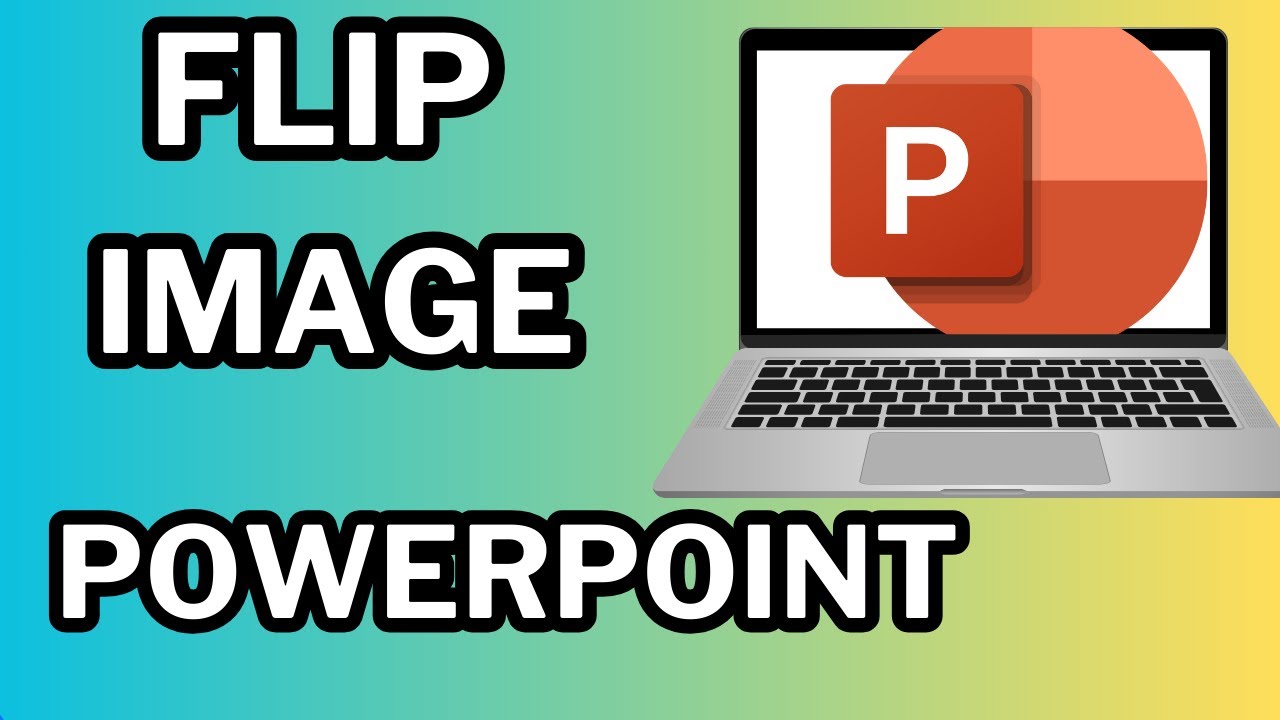How To Rotate And Flip Image In Powerpoint Presentation - YouTube