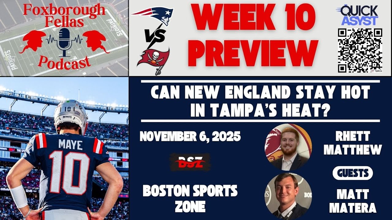 Week 10 Patriots Preview Can New England Stay Hot in Tampa’s Heat? Feat ...