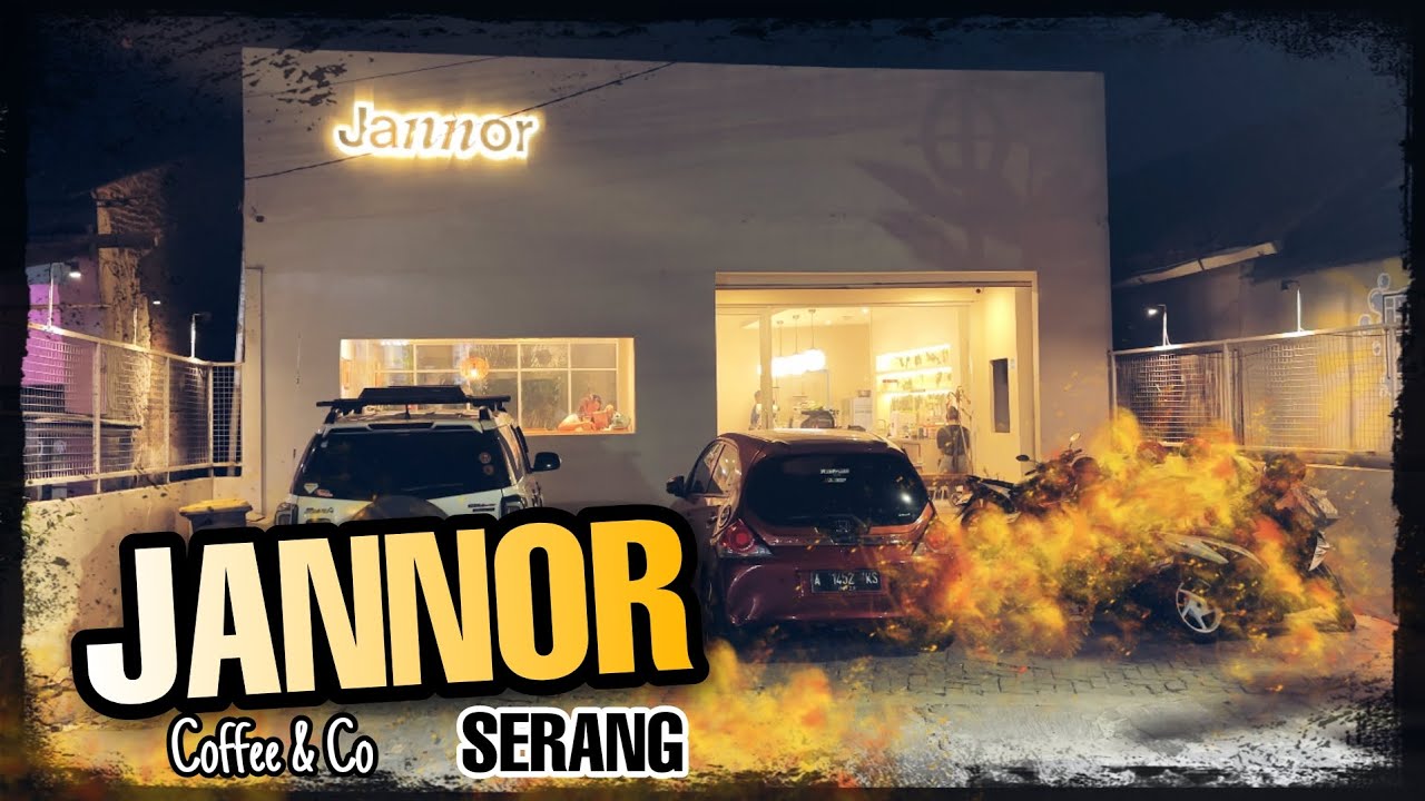 JANNOR Coffee & Co , Serang - YouTube
