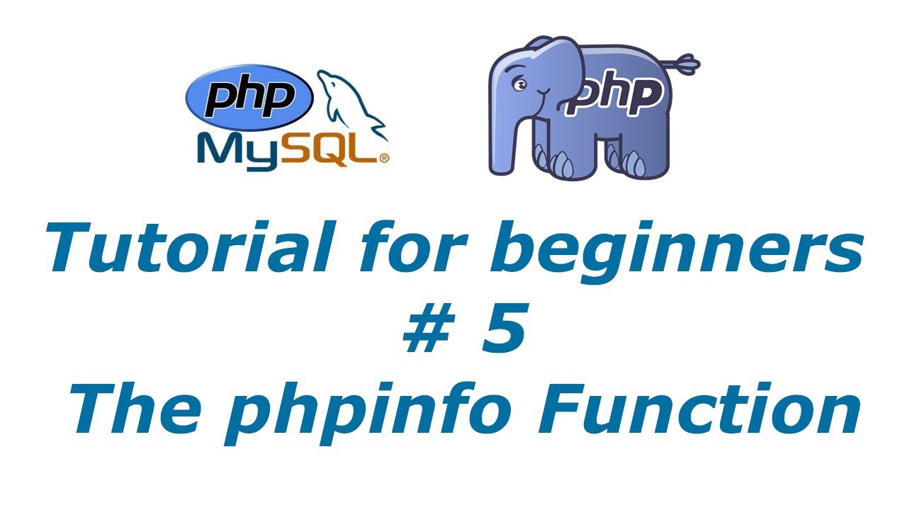 Php Tutorial 5 Phpinfo Function Btt Youtube 7707