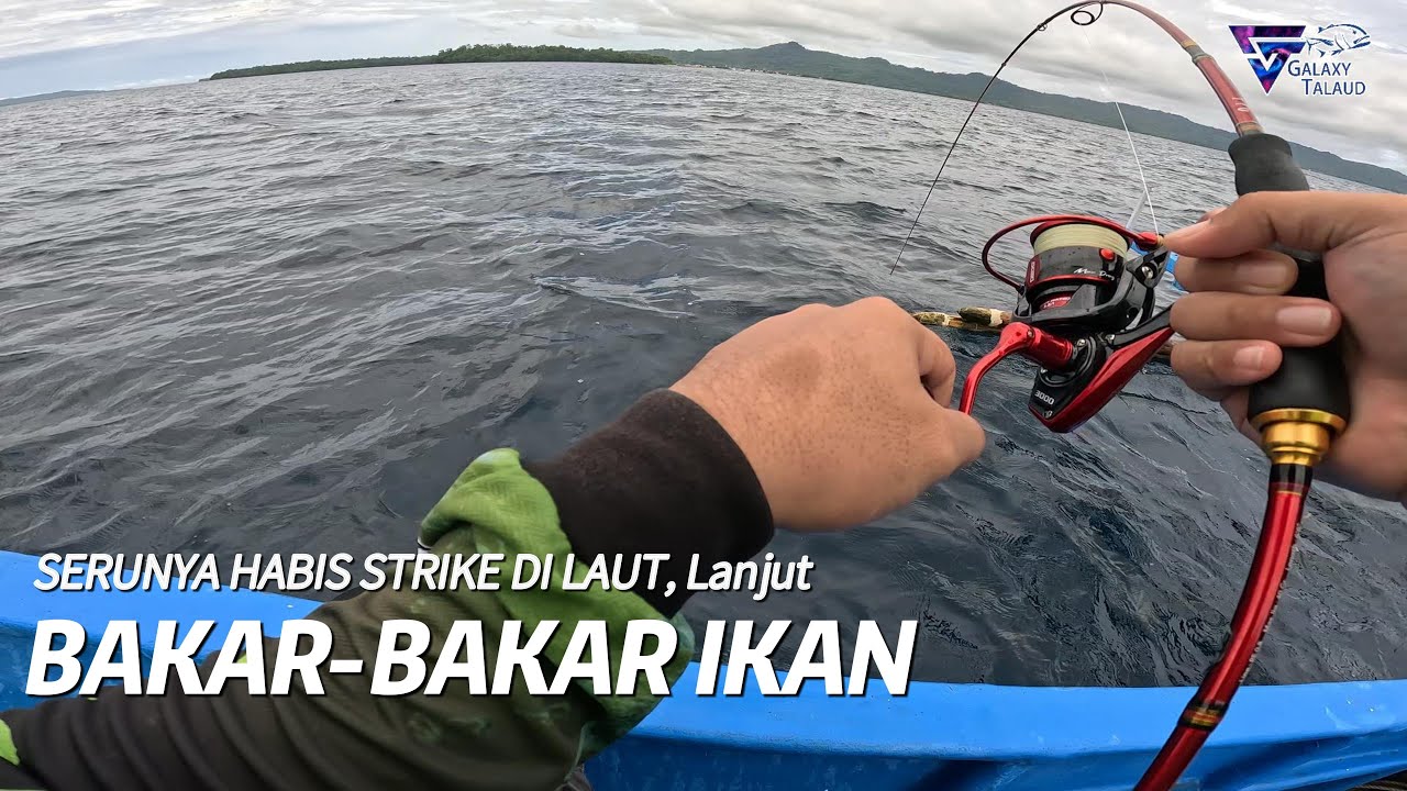 SERU, PESTA STRIKE DAN LANJUT BAKAR-BAKAR IKAN // ROD JABRIK 0.8 Ft ...