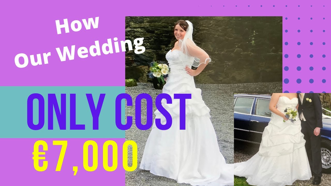 OUR WEDDING ONLY COST 7K - LOW BUDGET WEDDING WITH HIGH BUDGET LOOK ...