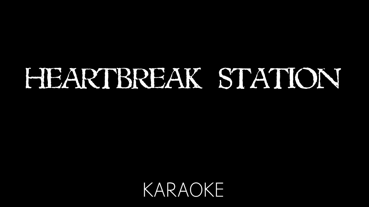 Heartbreak Station KARAOKE - Cinderella - YouTube