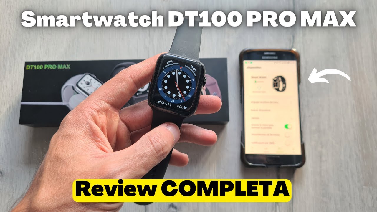 ⚫ Smartwatch DT100 PRO MAX | Características, Cómo Configurar | App ...