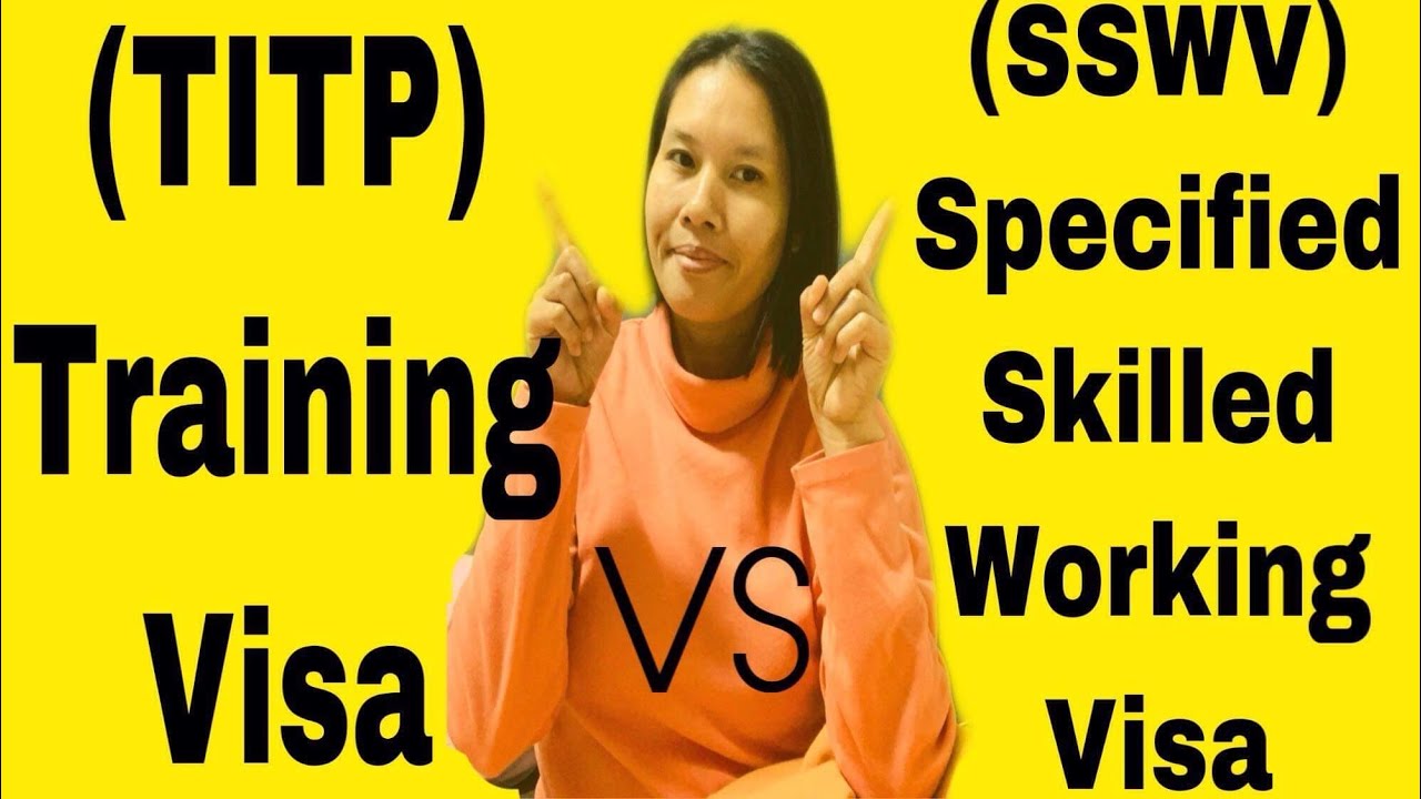(TITP) Training Visa vs (SSWV) Specified Skilled Working Visa sa Japan ...
