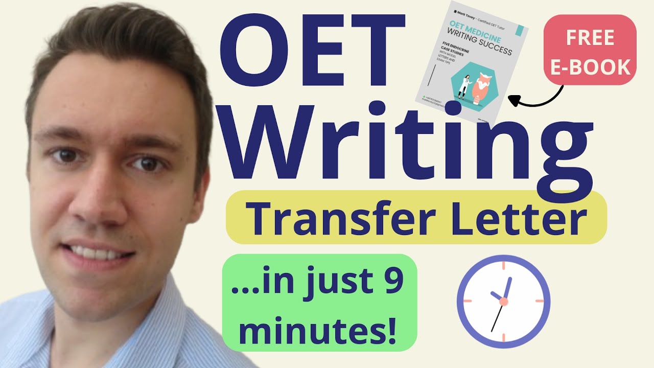 Can You Write an OET Transfer Letter in 9 Minutes? Watch This! - YouTube