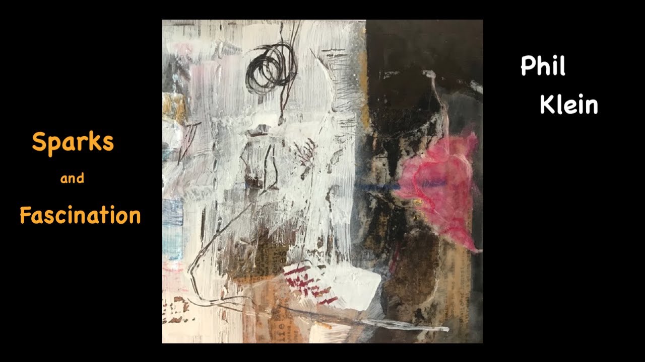 Phil Klein - Sparks and Fascination - YouTube