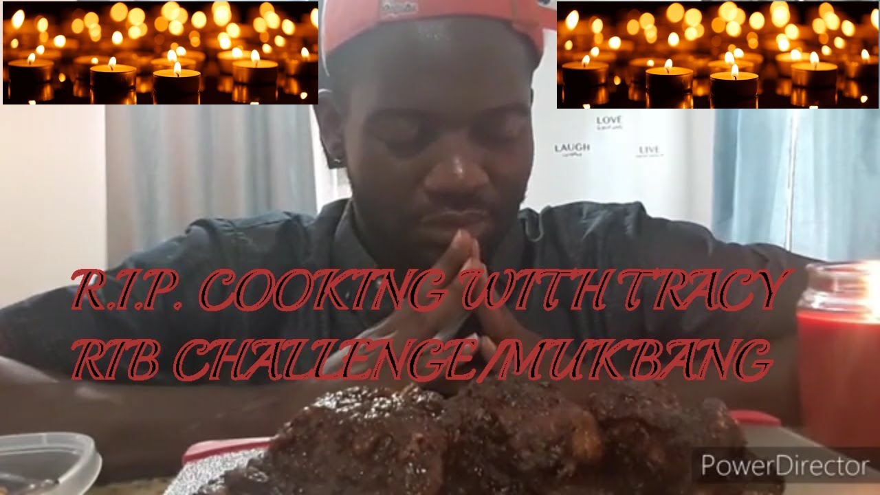 R.I.P. COOKING WITH TRACY RIB CHALLENGE Mukbang - YouTube