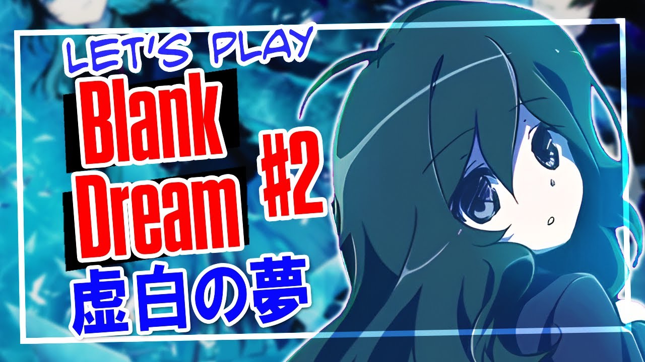 Let's Play Blank Dream - 2 - En Español - YouTube