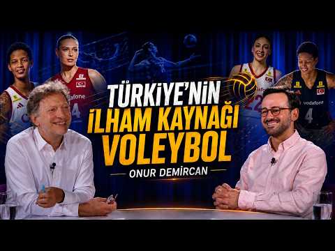 Türkiye'nin İlham Kaynağı Voleybol  | Şunu Bana Bir Anlat: Onur Demircan