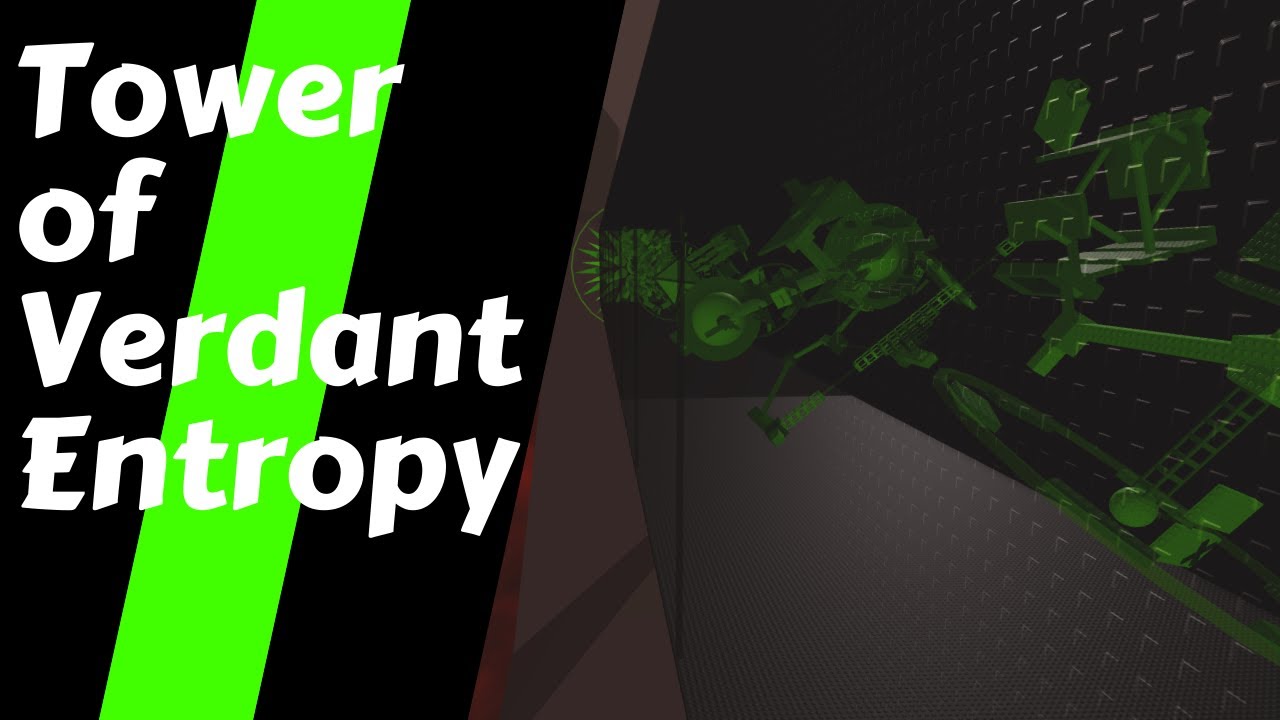 JToH Tower of Verdant Entropy (Roblox) - YouTube