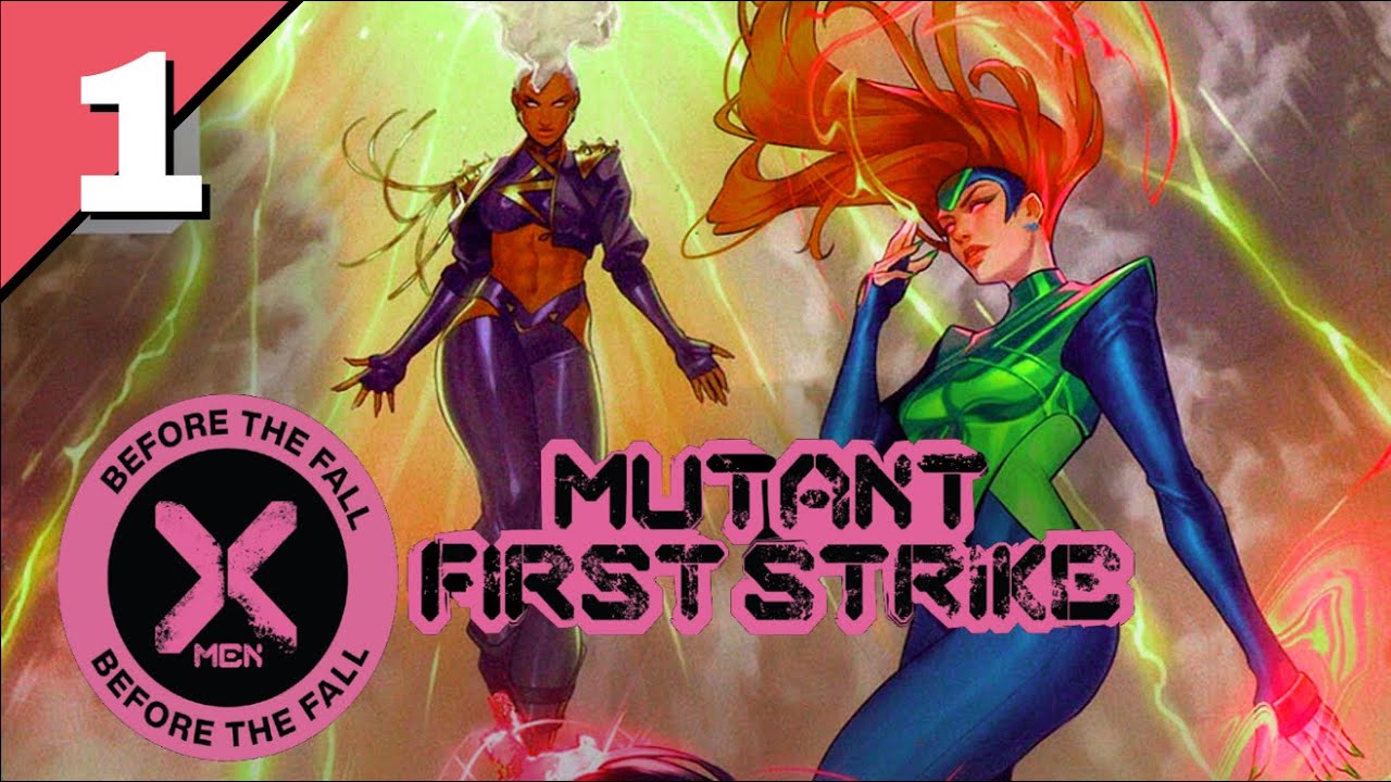 X-Men Before the Fall || Mutant First Strike || ISSUE 1 - YouTube