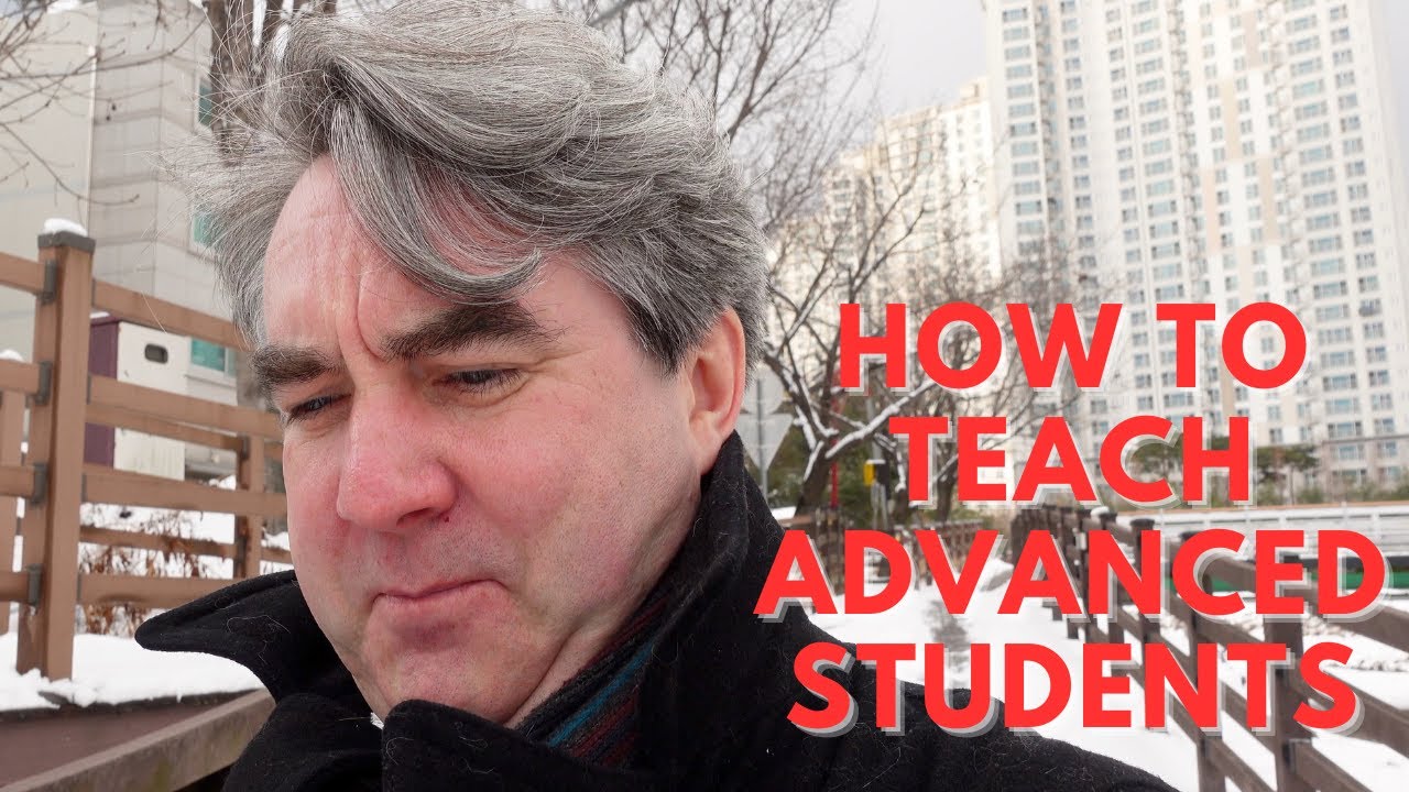Ten Tips for Teaching Advanced English Learners - YouTube