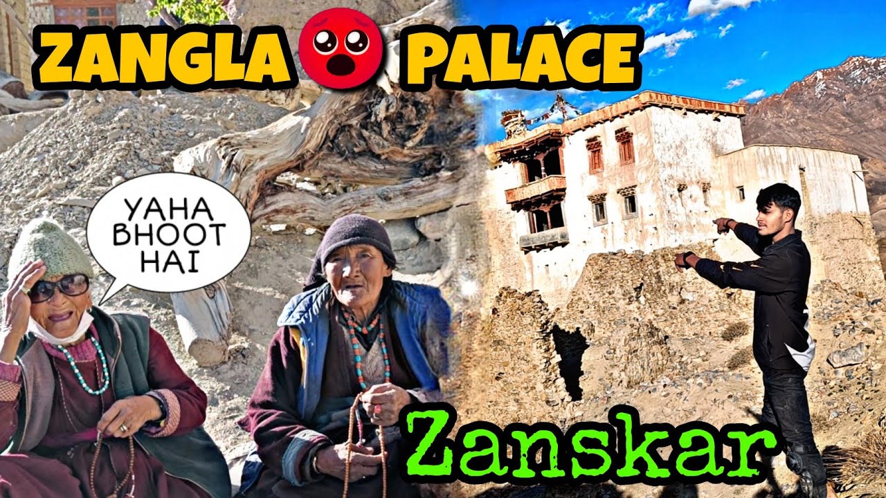 Zanskar Ka Sabse Purana Palace 😱| ZANGLA PALACE | Ep-5 | LEH LADAKH ...