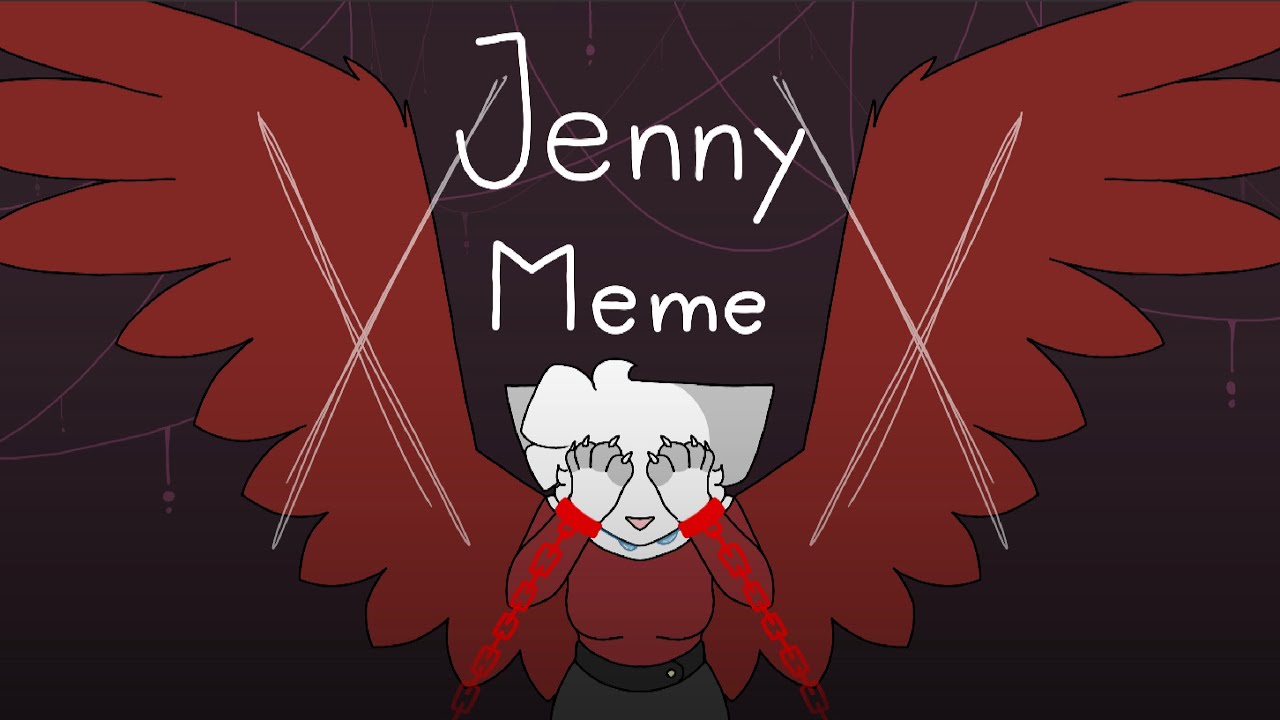 Jenny Meme [Flipaclip] - YouTube