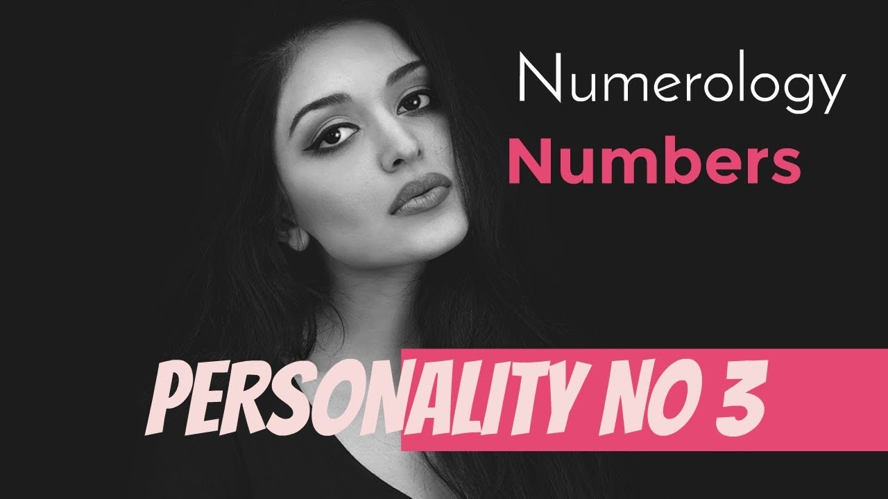 Personality Number 3 Numerology - YouTube