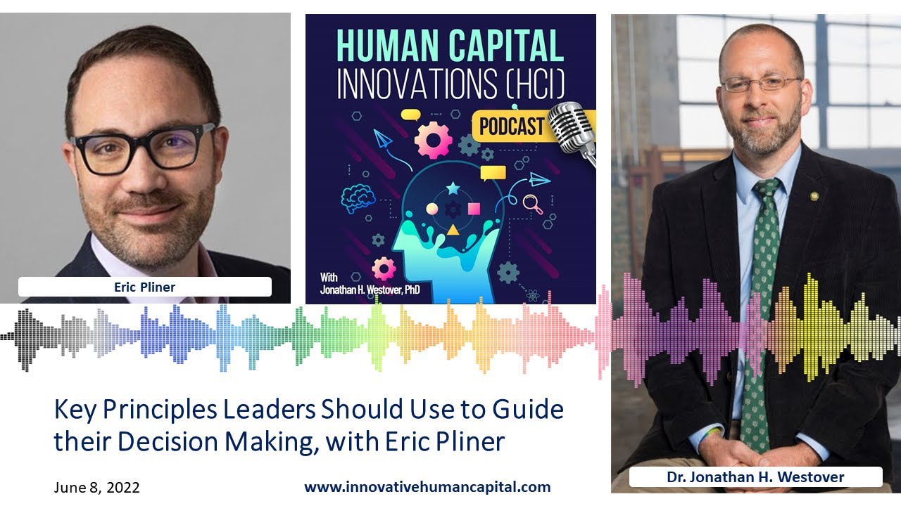 HCI Webinar: Key Principles Leaders Should Use to Guide their Decision ...