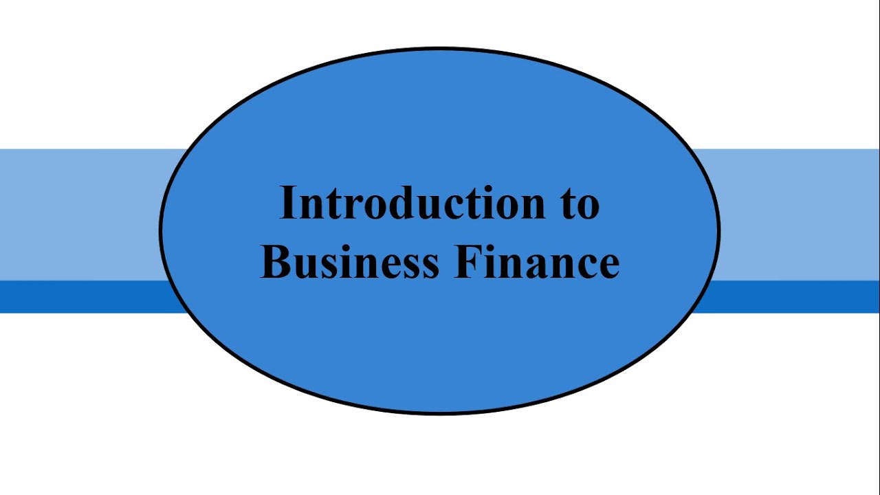 Introduction to Business Finance: Understanding the Fundamentals for ...