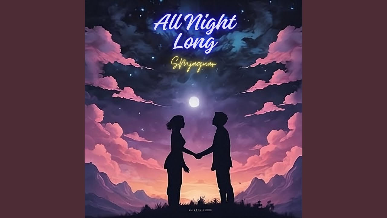 All Night Long - YouTube
