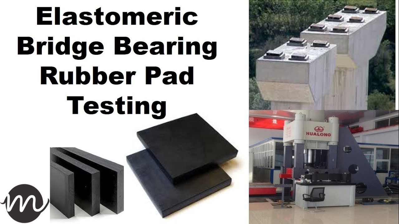 Elastomeric Bridge Bearing Rubber Pad Testing Maawa World YouTube elastomeric-bridge-bearing-rubber-pad-testing-maawa-world-youtube