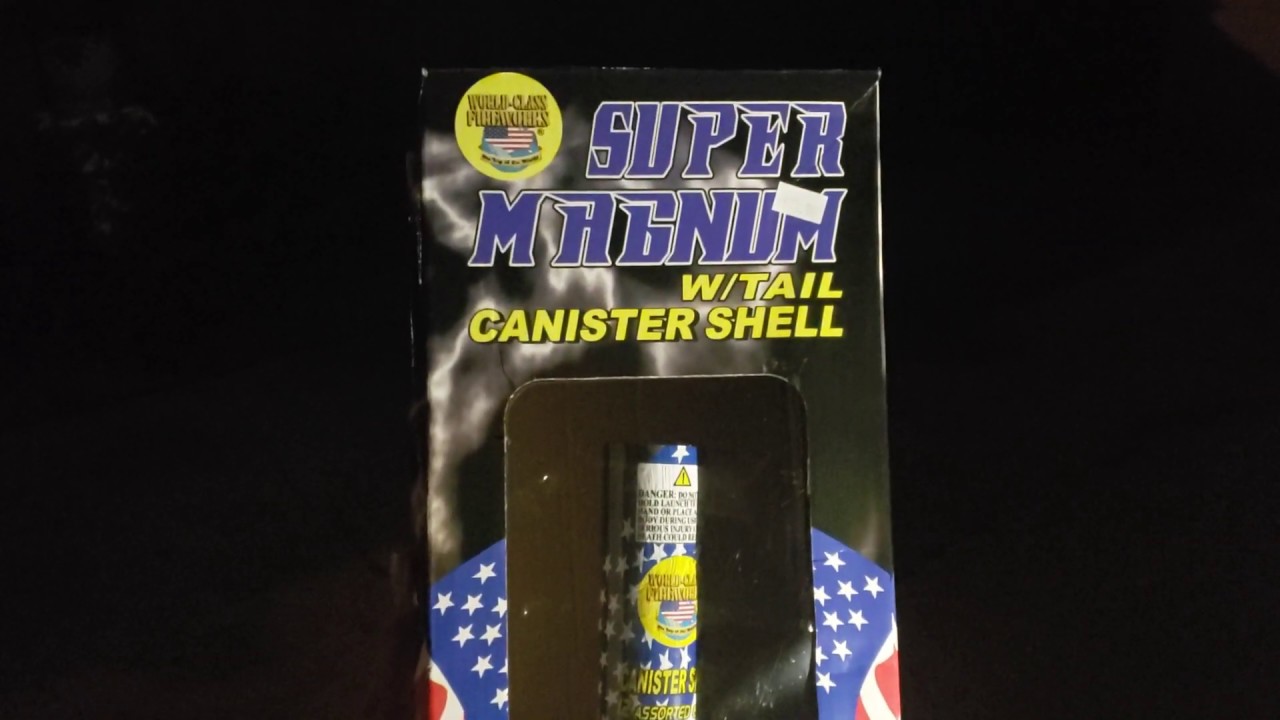 Super Magnum w/tail Canister shells by World Class Fireworks. - YouTube