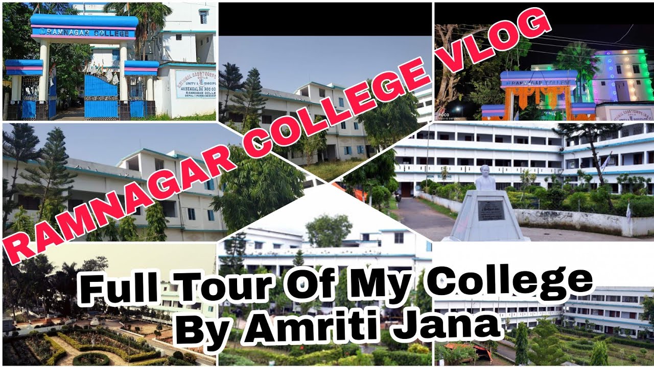 Ramnagar college Vlog. Full Tour Of My College By Amriti Jana #vlogs ...