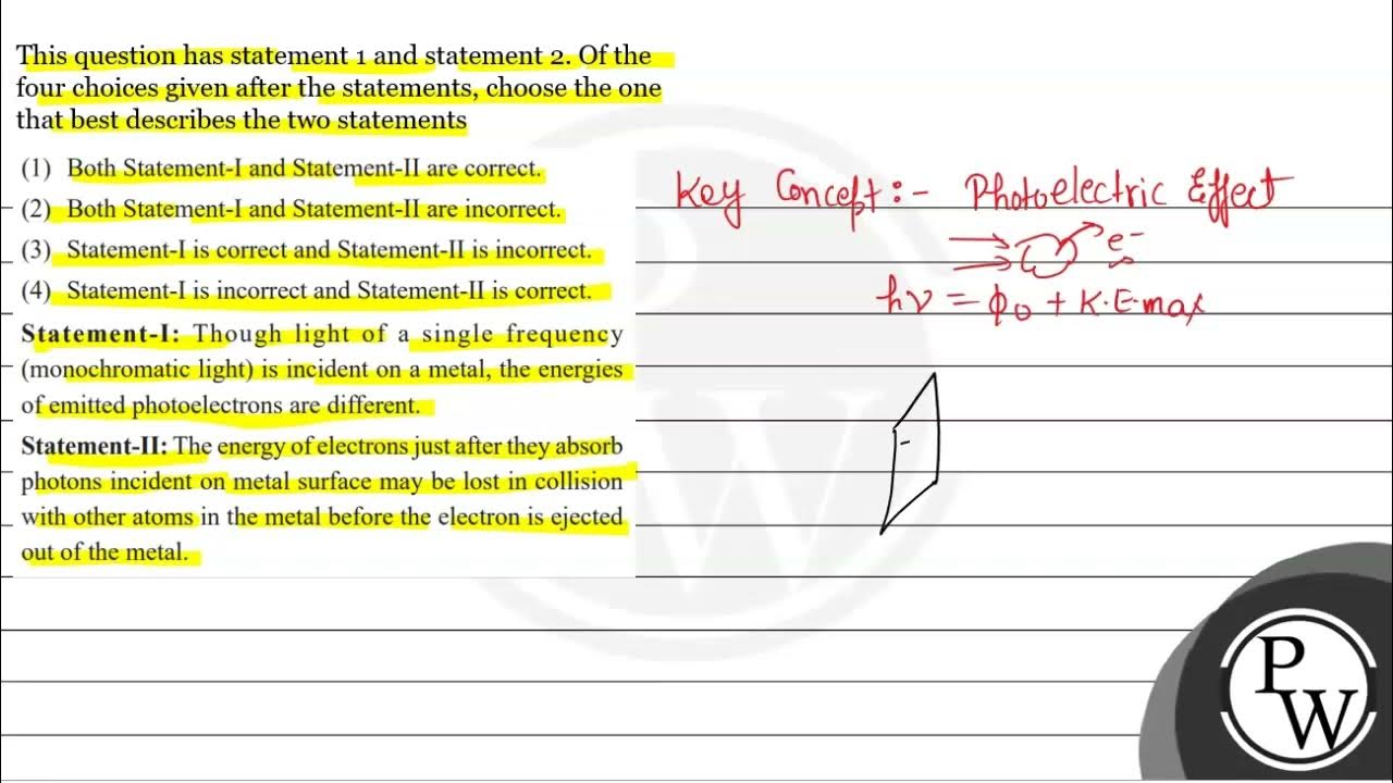 (1) Both Statement-I and Statement-II are correct. (2) Both Statement-I and Statement-II are inc ...