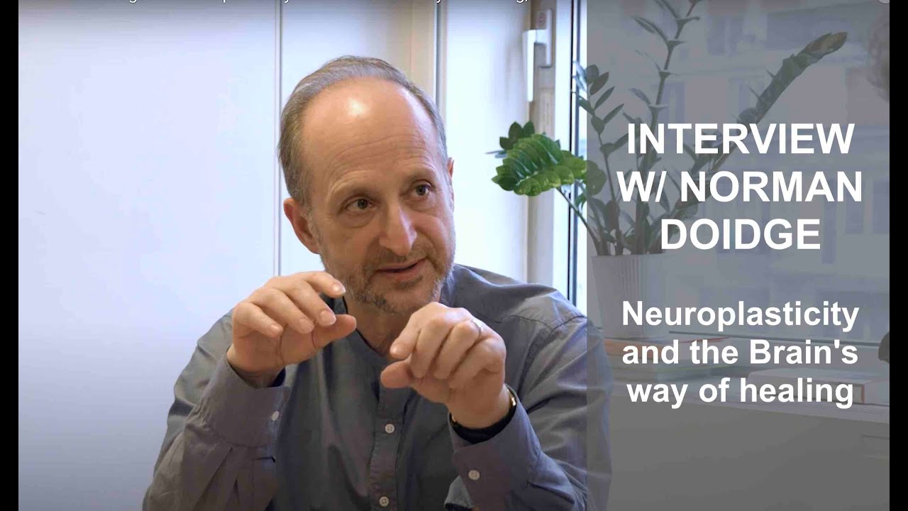 Norman Doidge, Guérir grâce à la Neuro-plasticité. Interview complet ...